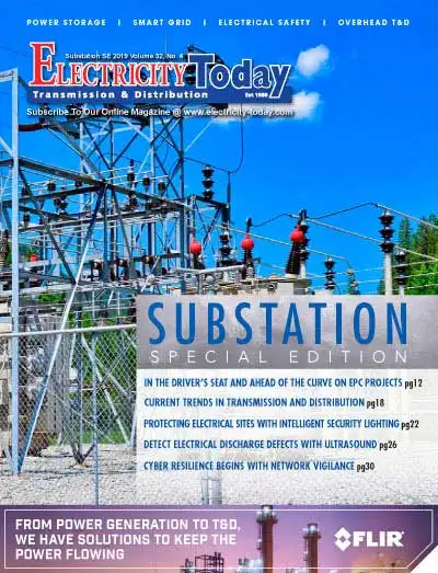 SPECIAL SUBSTATION ISSUE. Electricity Today Magazine. 2019 Volume 32 ...